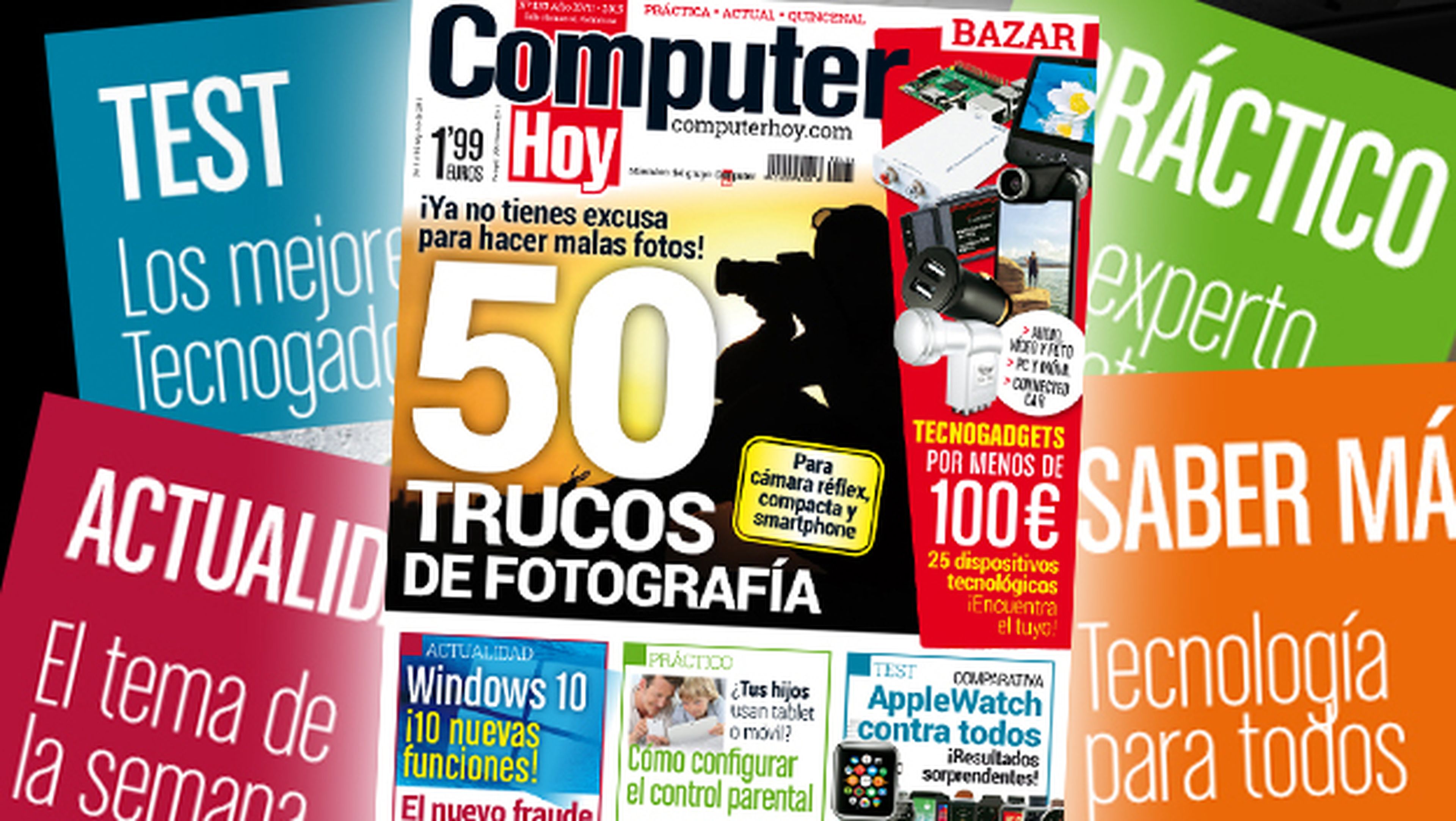 ¡Ya está en quiosco el nuevo número de Computer Hoy!