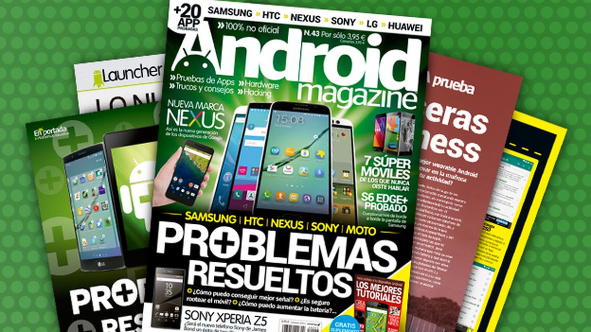 Android Magazine 43: a la venta en quiosco y edición digital