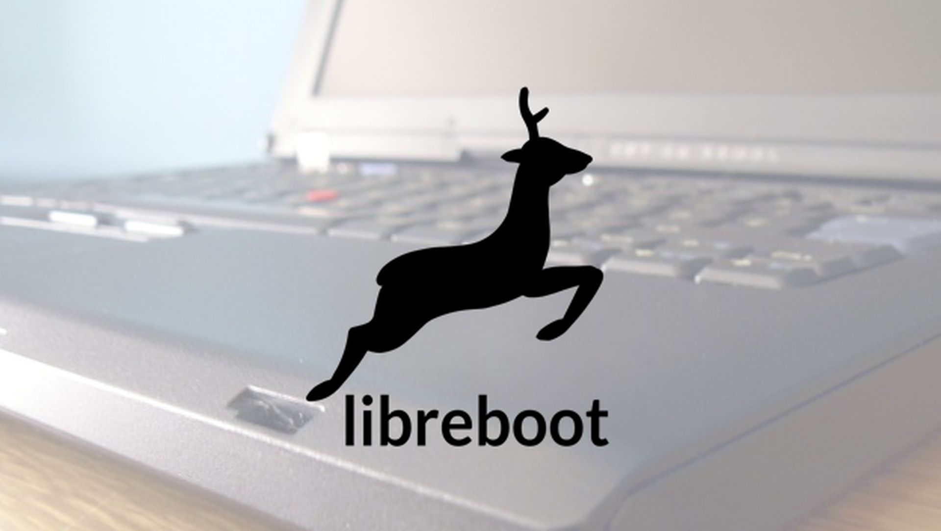 Libreboot, un portátil para el software libre