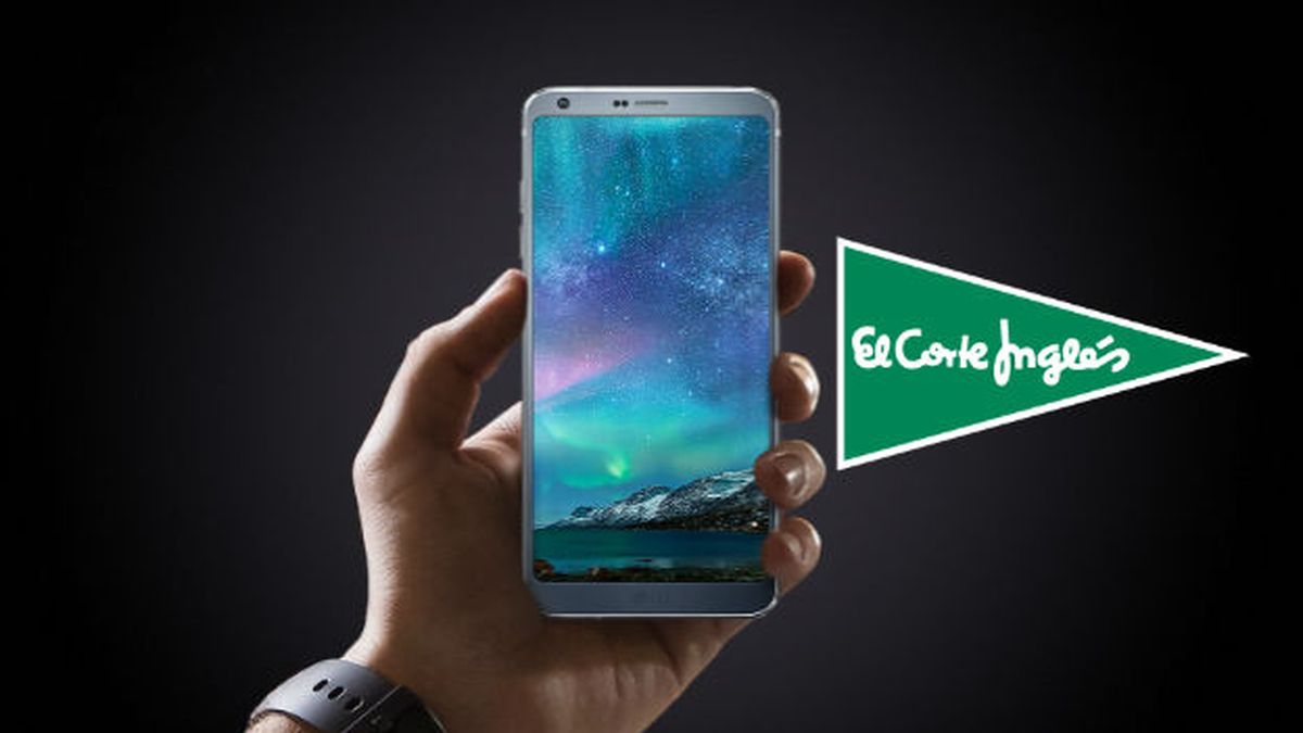 Super Electro3 de El Corte Inglés: LG G6 y Galaxy S7 Edge en oferta