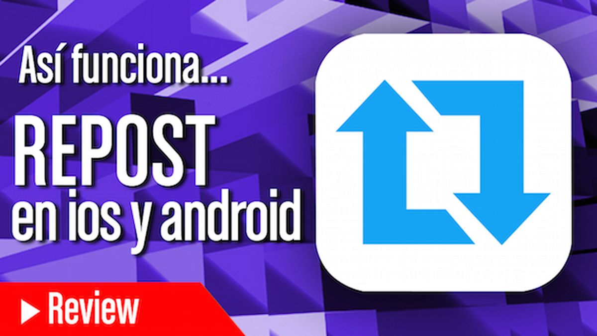 Así funciona Repost, la app para 'retuitear' en Instagram