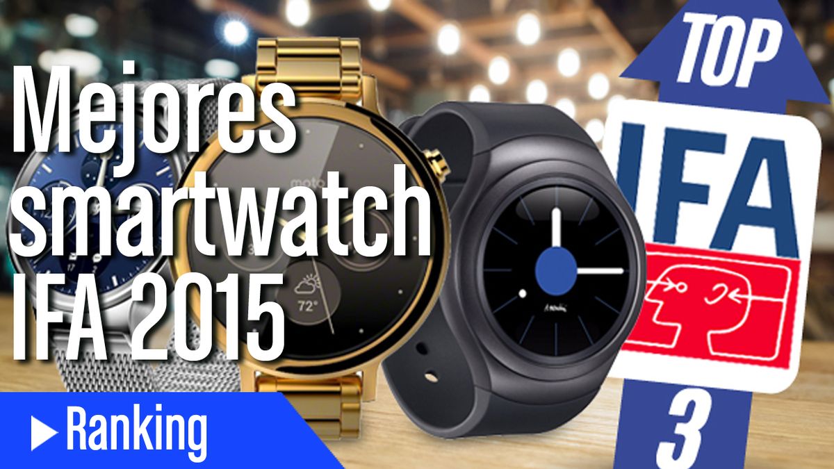Los 3 mejores smartwatch de IFA 2015