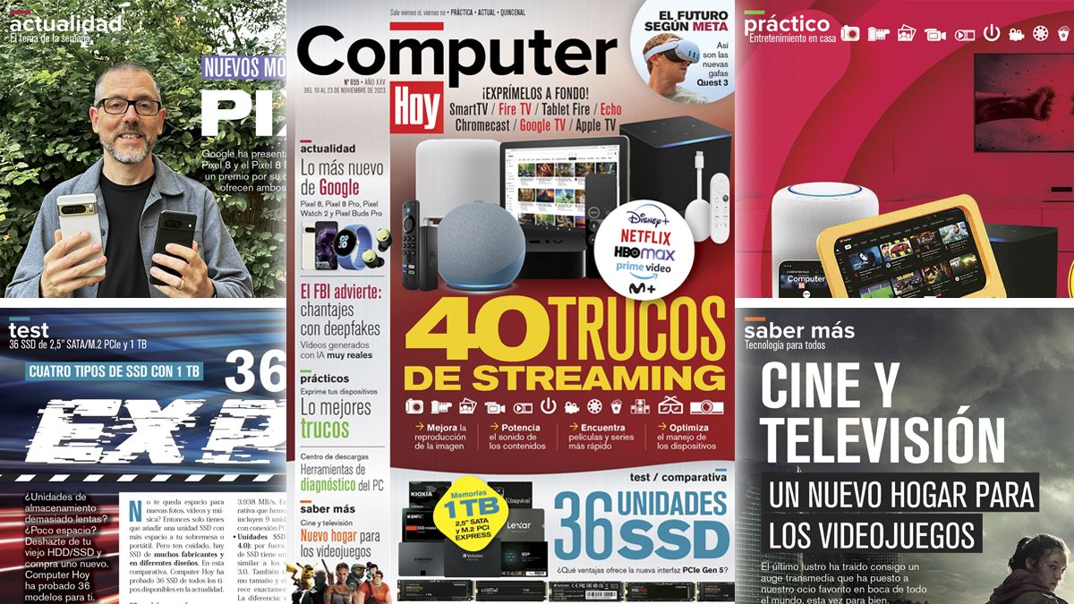 ¡Ya está en tu quiosco el número 655 de Computer Hoy!