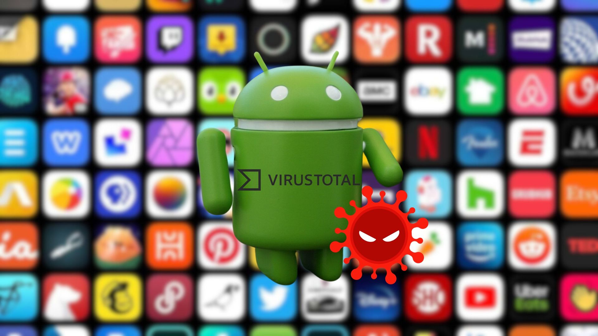 Virus Total: cómo comprobar si las apps de Android tienen virus o ...